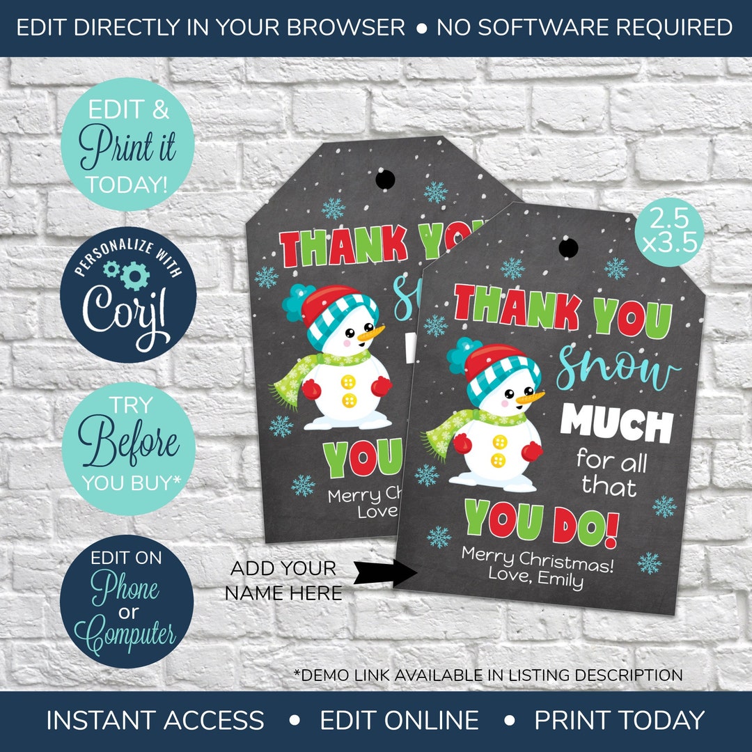EDITABLE Christmas Gift Tags Thank You Snow Much for All You - Etsy