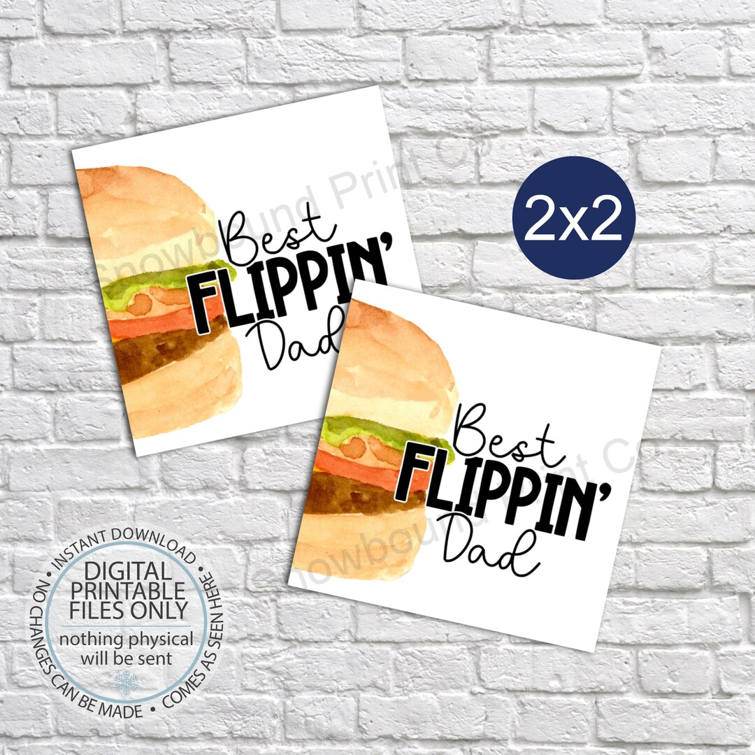 Printable Best Flippin' Dad Tag, Father's Day Gift Tag, BBQ Gift Tag ...