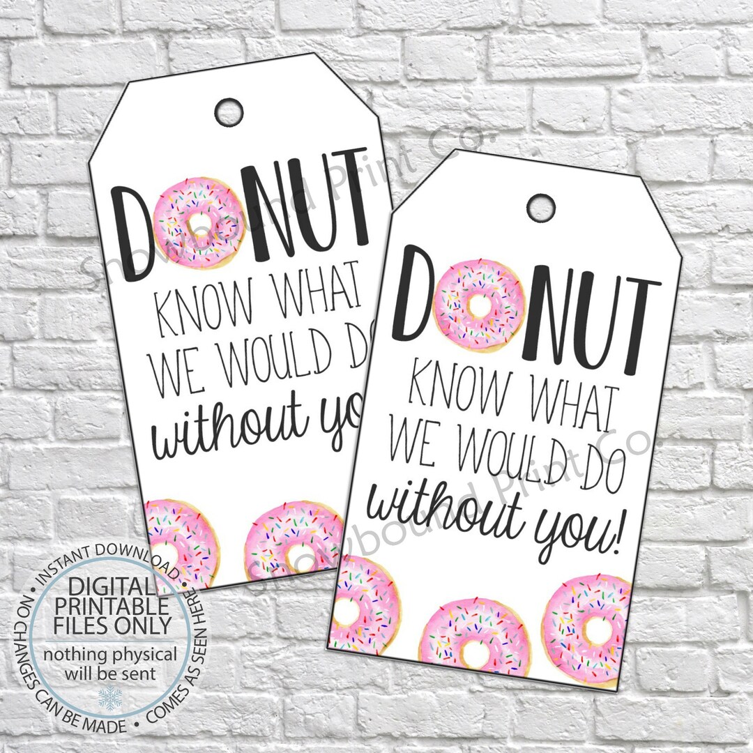 Donut Thank You Tags Teacher Gift Tags Donut Know What We - Etsy