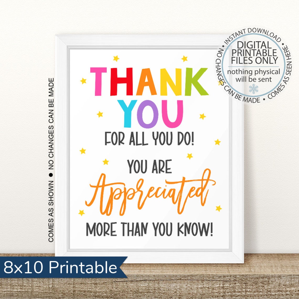 Printable Thank You for All You Do, You Are Appreciated, Appreciation ...