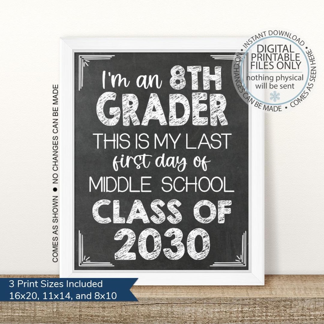 Printable 8th Grade 2025-2026, First Day of School Printable, First Day ...