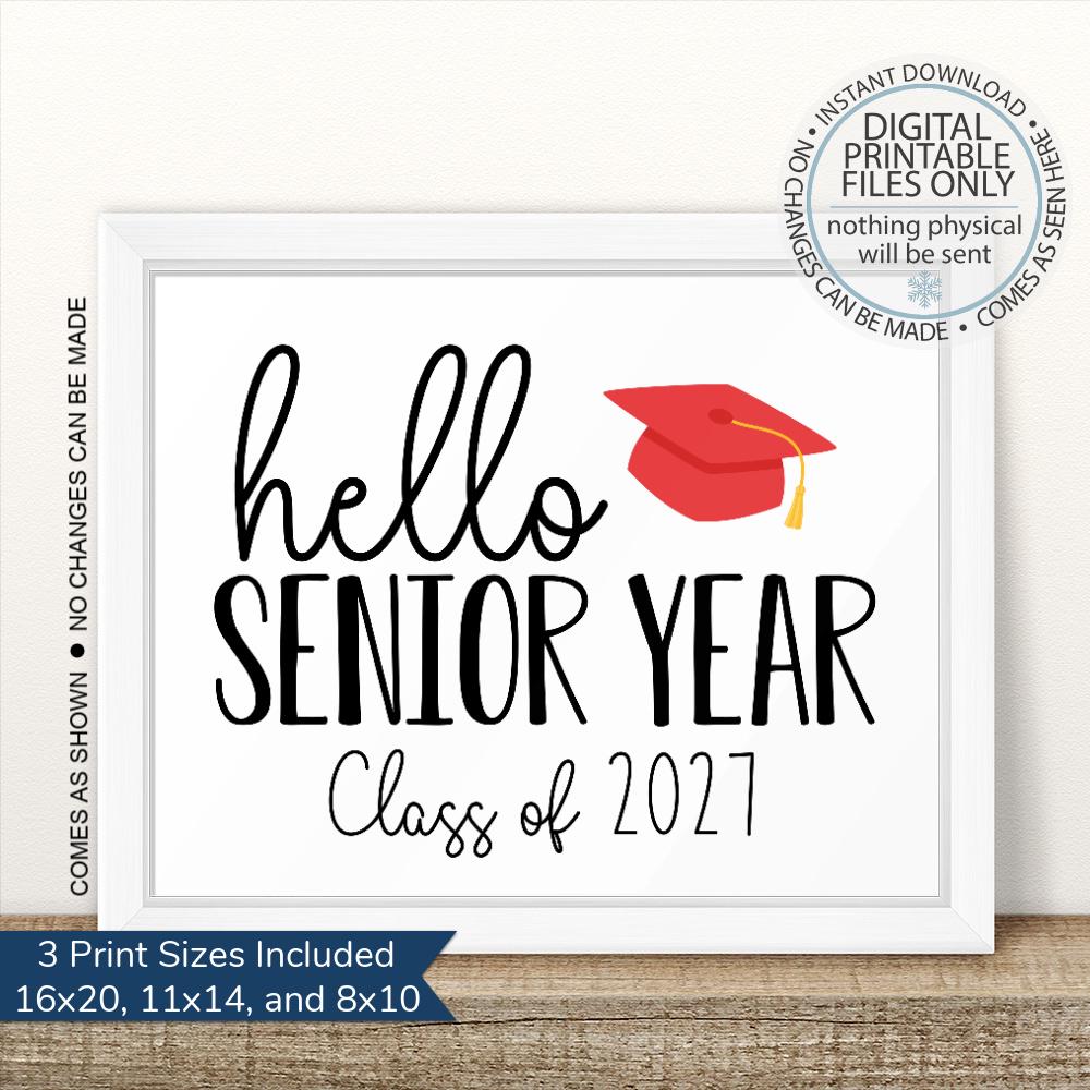 Printable Senior Class of 2027, First Day of Senior Year Sign, Back to ...