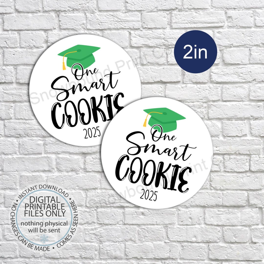 Printable Graduation Gift Tags, One Smart Cookie, High School ...