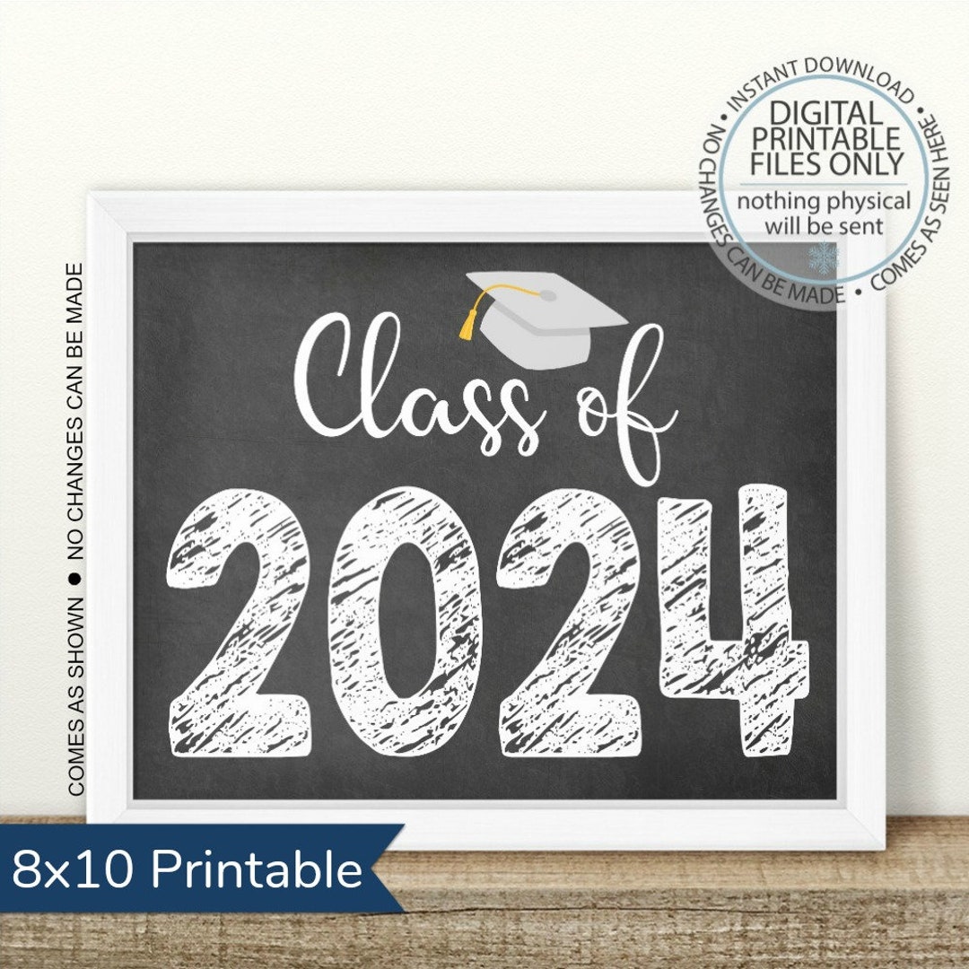 Printable Class of 2024 Graduation Sign Senior Pictures Photo - Etsy