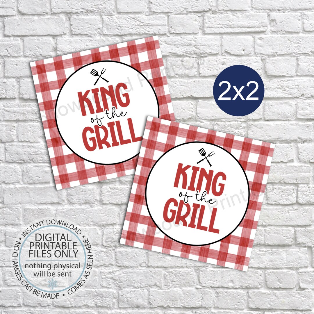 Printable King of the Grill Tag, Father's Day Gift Tag, BBQ Gift Tag ...