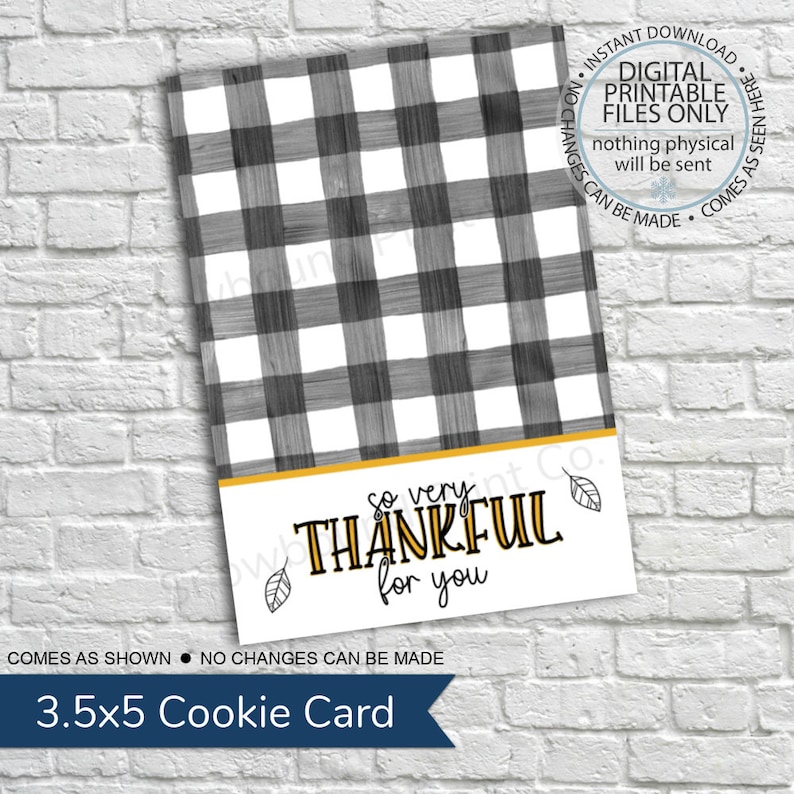 PRINTABLE Mini Cookie Card - 3.5"x5" - so Very Thankful for You ...