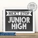 Printable Next Stop Junior High, 5th Grade, 6th Grade, Middle School ...