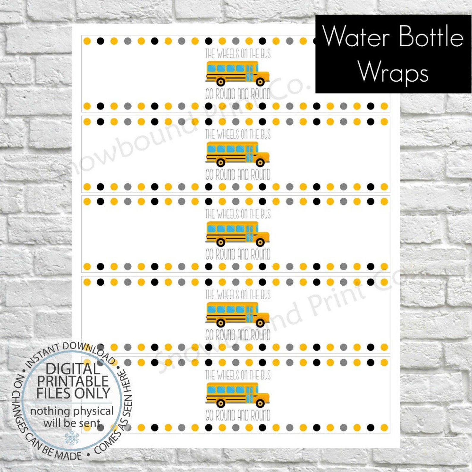 Printable Water Bottle Wraps, School Bus Water Bottle Labels, Wheels on ...