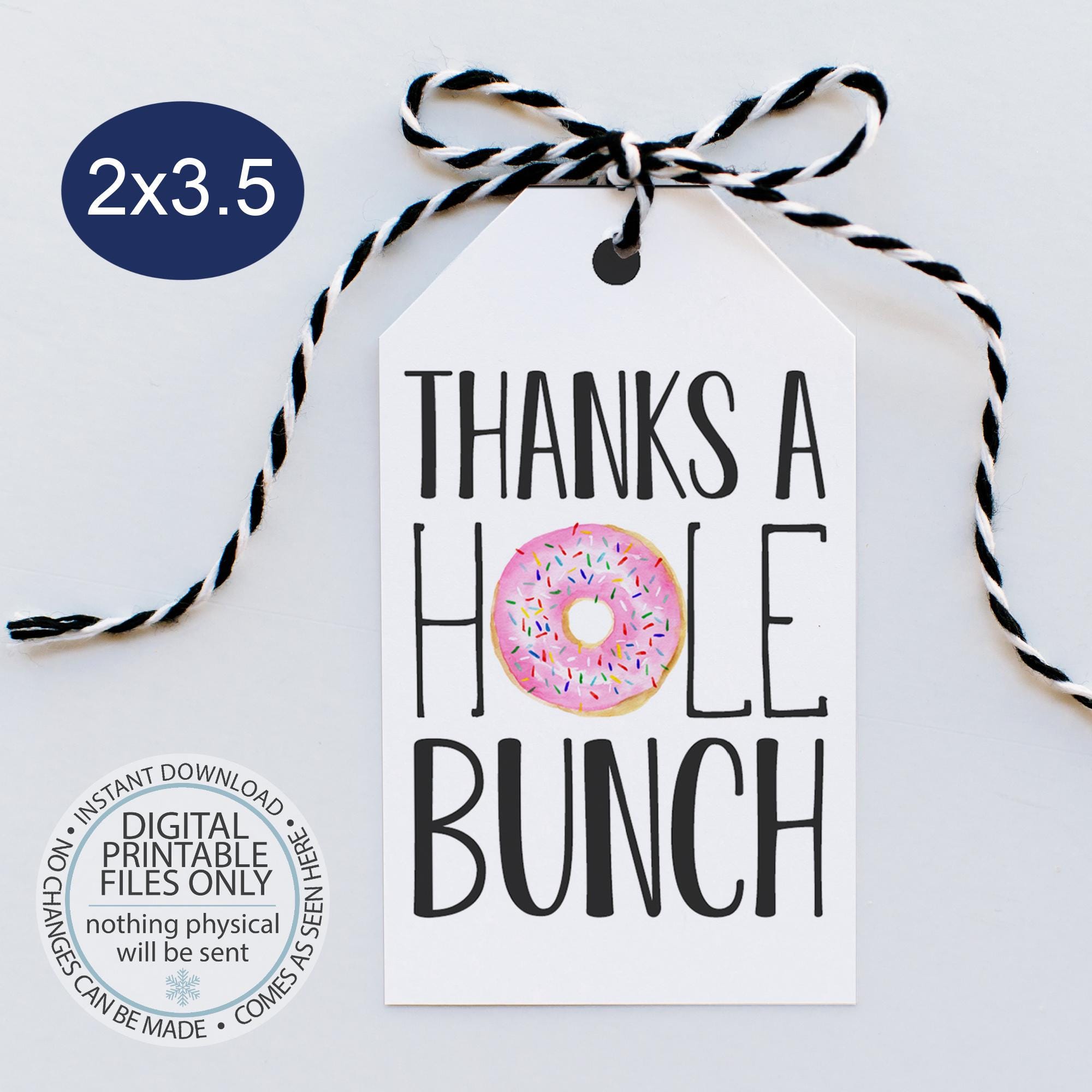 Printable Thanks A Hole Bunch Donut Favor Tags, Donut Birthday, Thank ...