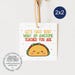 Printable Teacher Gift Tags, Let's TACO 'bout What an Awesome Teacher ...