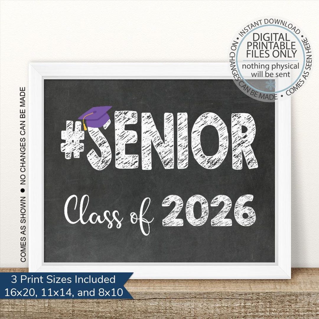 Printable Class of 2026, First Day of Senior Year Sign, Printable First ...