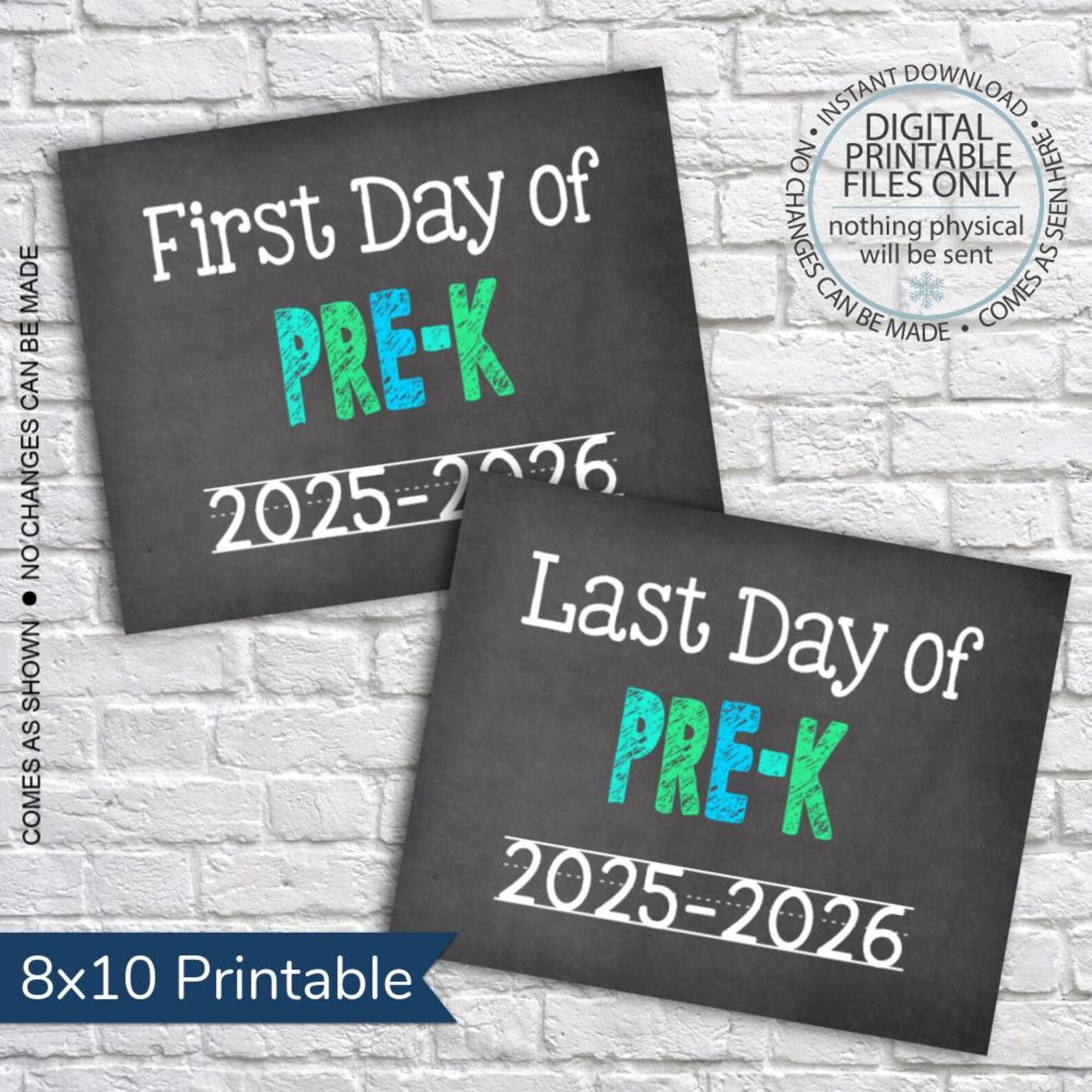 Printable First Day & Last Day of Pre-k 2025-2026, First Day of School ...