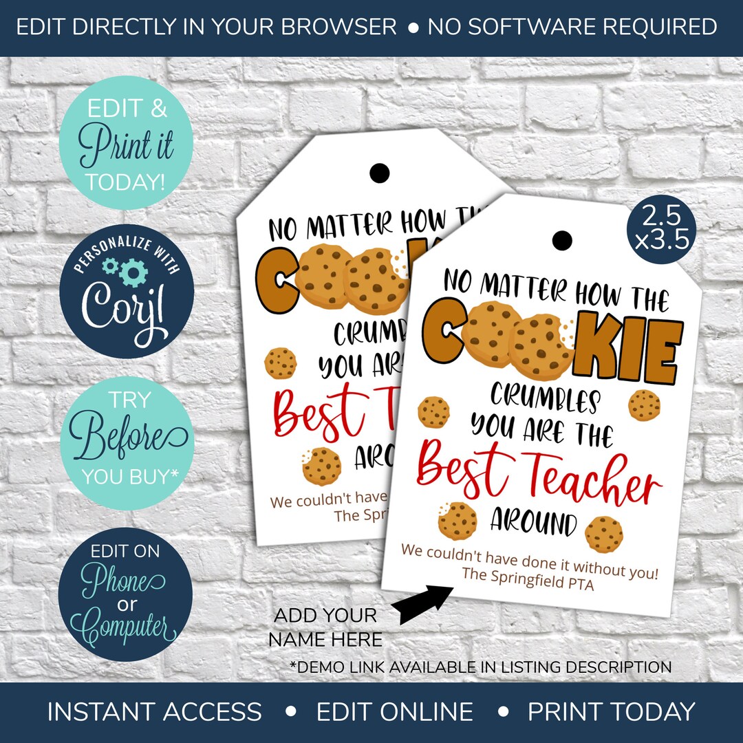 EDITABLE Teacher Appreciation Gift Tag, How the Cookie Crumbles ...