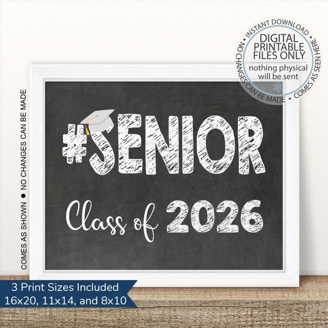 Printable Class of 2026, First Day of Senior Year Sign, Printable First ...