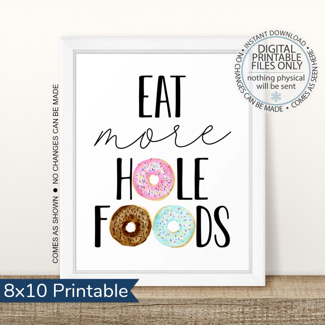 Printable Donut Bar Sign, Eat More Hole Foods Donut Sign, Donut Bar ...