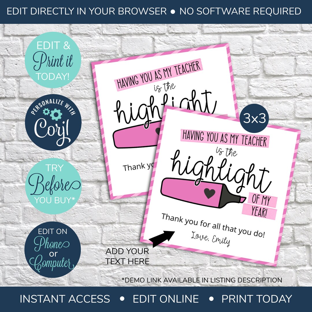 EDITABLE Teacher Appreciation Gift Tag, Highlight of My Day, First Day ...
