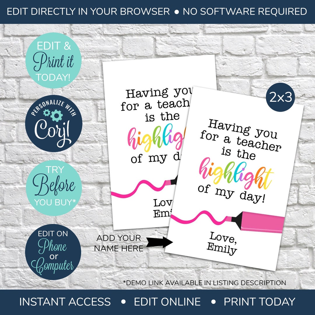 EDITABLE Teacher Appreciation Gift Tag, Highlight of My Day, First Day ...