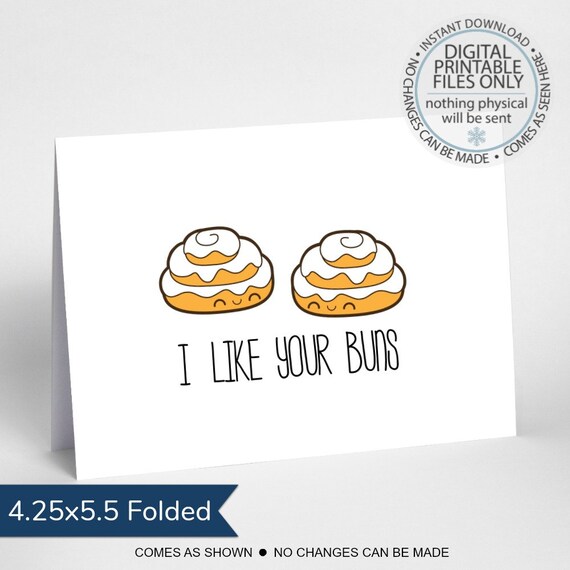 Printable I Like Your Buns Fun Greeting Card Happy Card I | Etsy