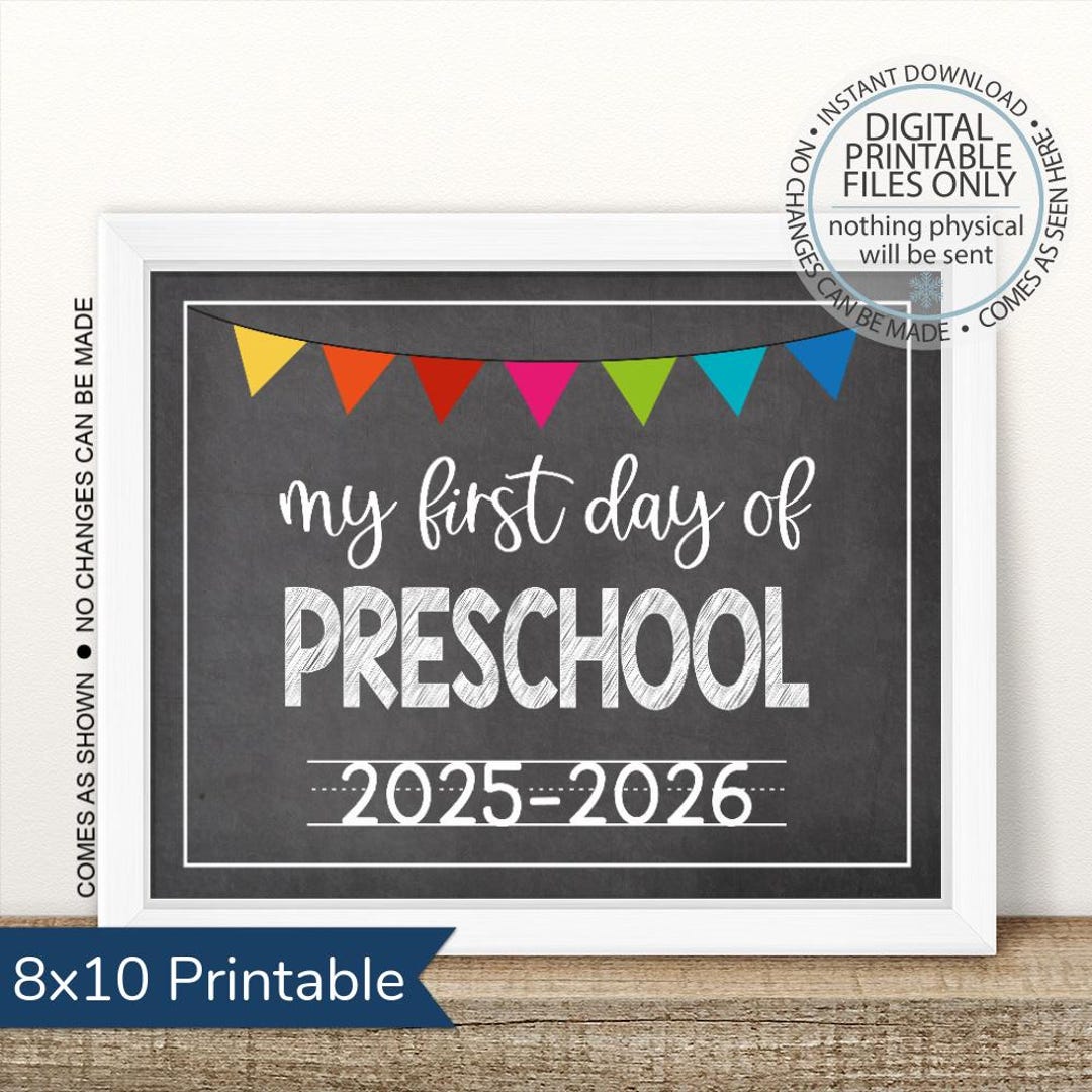 Preschool Printable, First Day of Preschool 2025, First Day of School ...