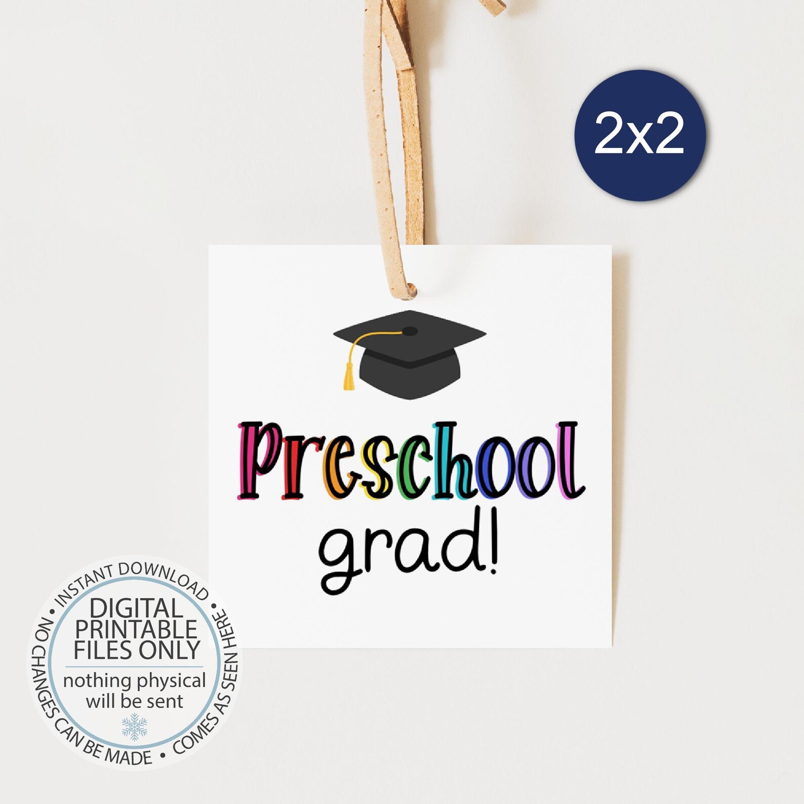 Printable Preschool Graduation Gift Tags, Preschool Grad, Party Favor ...