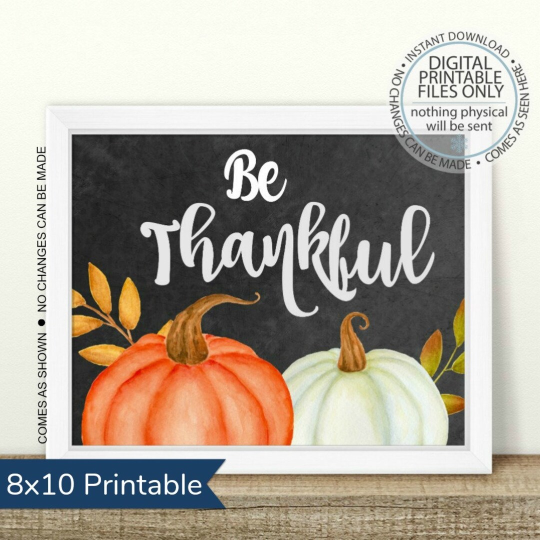 Printable Be Thankful Quote, Printable Thanksgiving Print, Watercolor ...