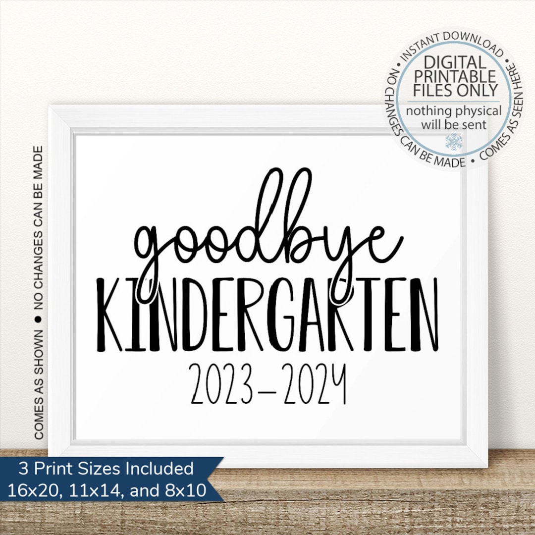 Printable Last Day of Kindergarten 2023-2024, Last Day of School ...