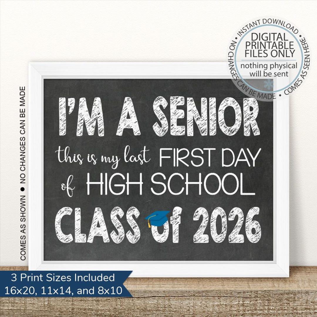 Printable I'm a Senior, First Day of Senior Year Sign, Printable First ...
