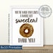 Donut Thank You Sign Printable Donut Sign Donut Appreciation - Etsy
