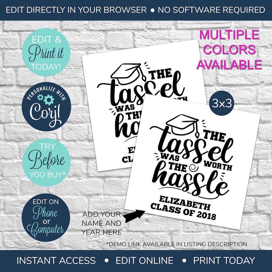 EDITABLE Graduation Party Favor Tags, the Tassel Was Worth the Hassle ...