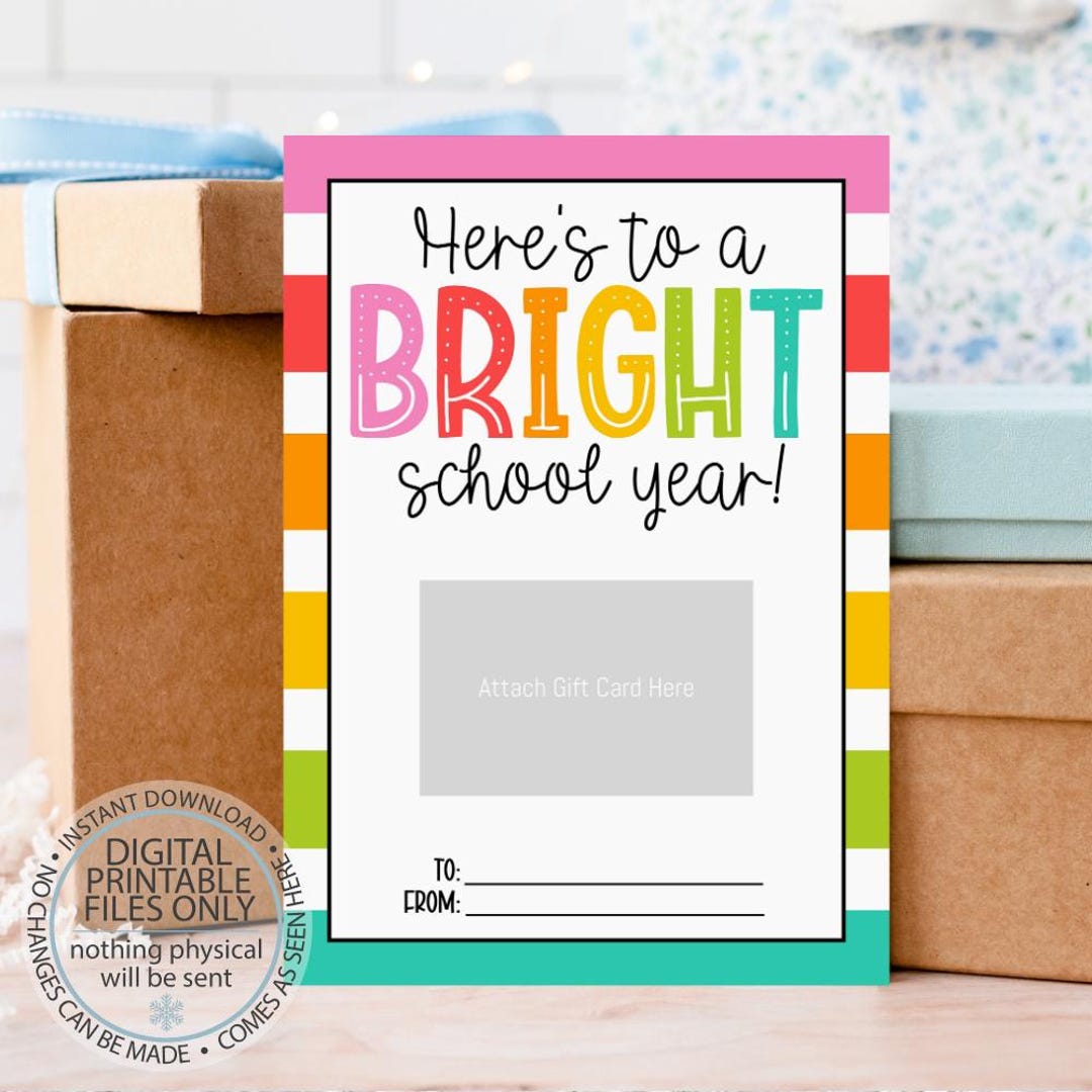 Printable Back to School Teacher Gift, Here's to a Bright School Year ...