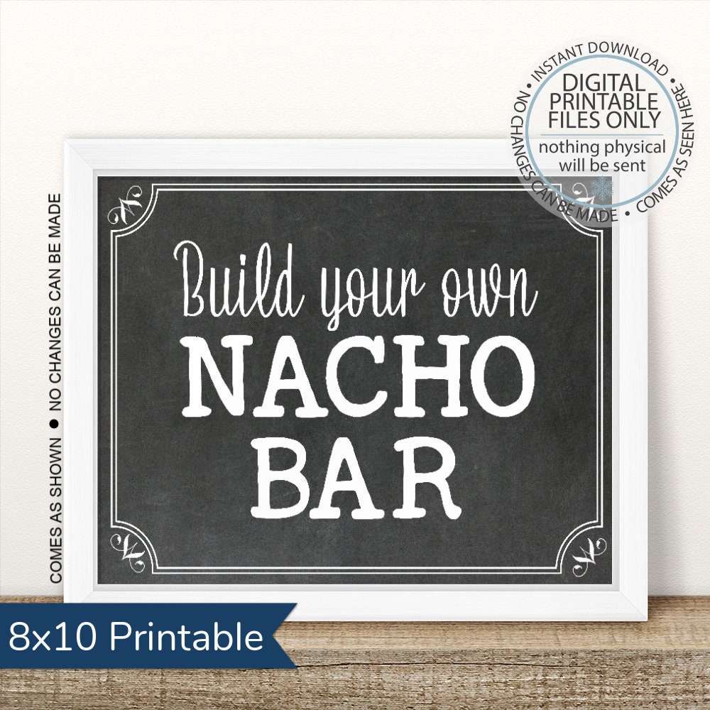 Printable Nacho Bar Sign Printable Nacho Table Sign Table | Etsy