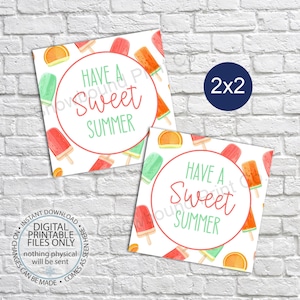 Printable Have a Sweet Summer Tag, End of School Year Tag, End of Year ...