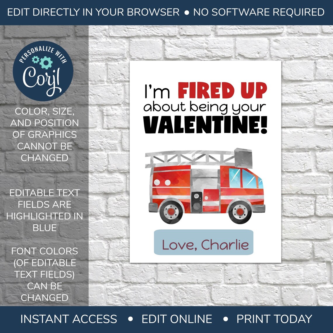 EDITABLE Classroom Valentine's Day Cards, I'm Fired Up, Fire Truck ...