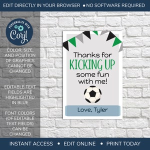 EDITABLE Soccer Birthday Favor Tags, Thanks for Kicking up Some Fun ...