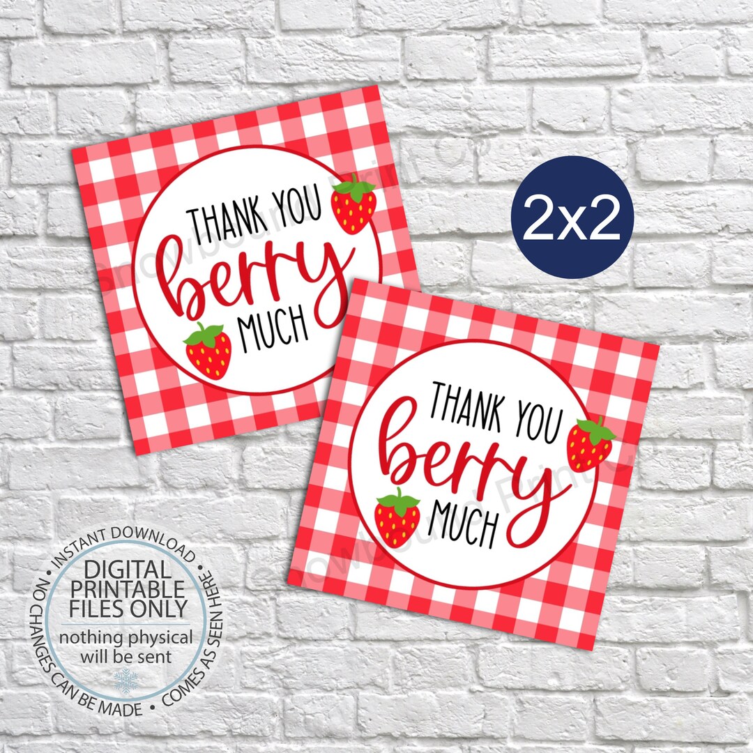 Printable Berry Thank You Tags, Teacher Gift Tags, Thank You Berry Much ...