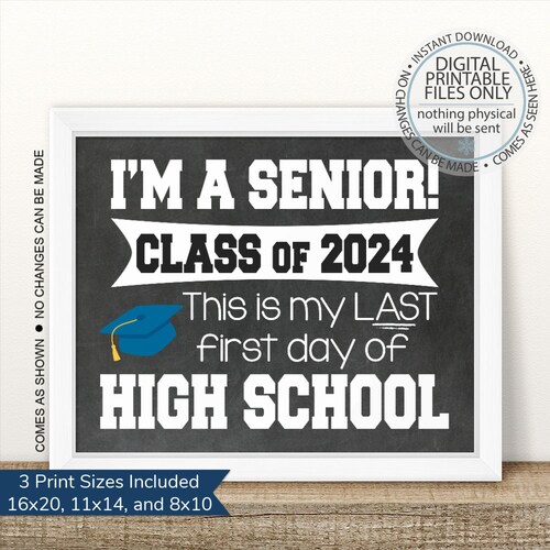 First Day of Senior Year Sign Last 1st Day of High School - Etsy