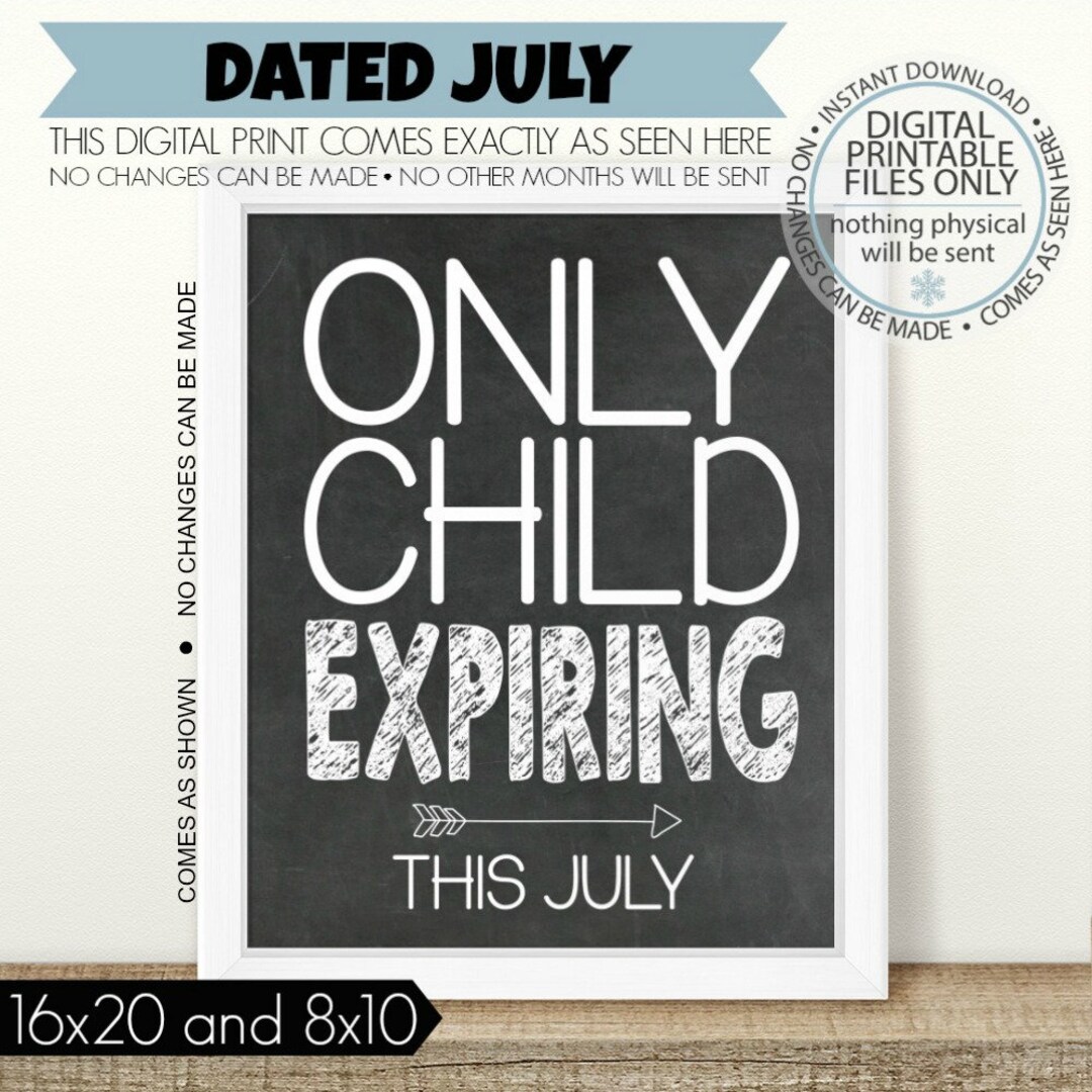 PRINTABLE Pregnancy Announcement, Only Child Expiring, Printable ...
