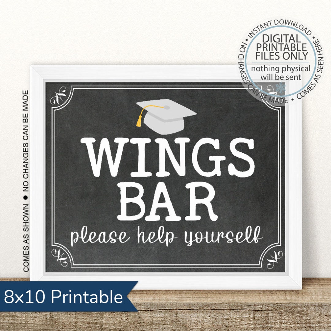 Graduation Party Wings Bar Sign, Open House Sign, Graduation Party ...