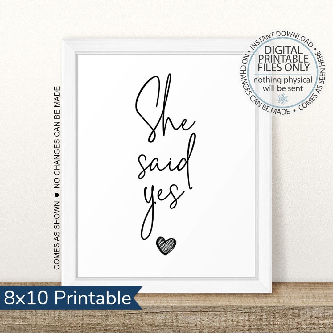 Printable She Said Yes, Engagement Sign, Engagement Party, Bachelorette ...