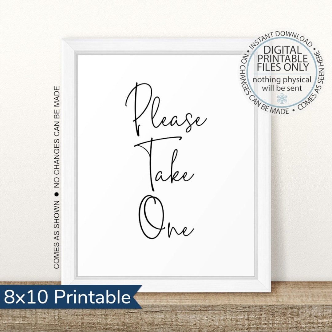 Printable Please Take One Wedding Sign, Wedding Signs Please Take One ...