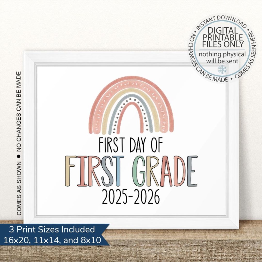 Printable First Day of 1st Grade 2025-2026, First Day of School ...