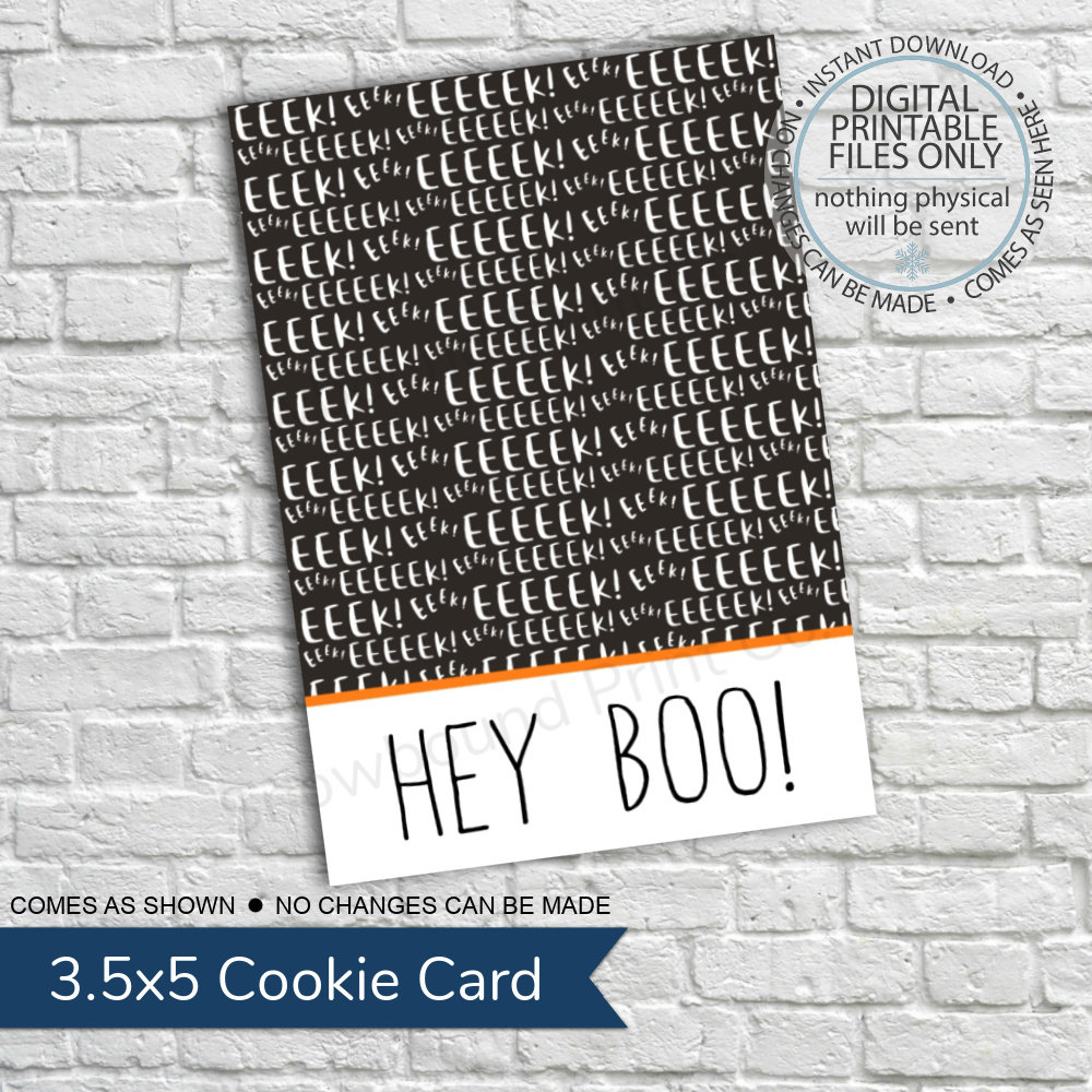 PRINTABLE Mini Cookie Card - 3.5"x5" - Happy Halloween, Hey Boo ...