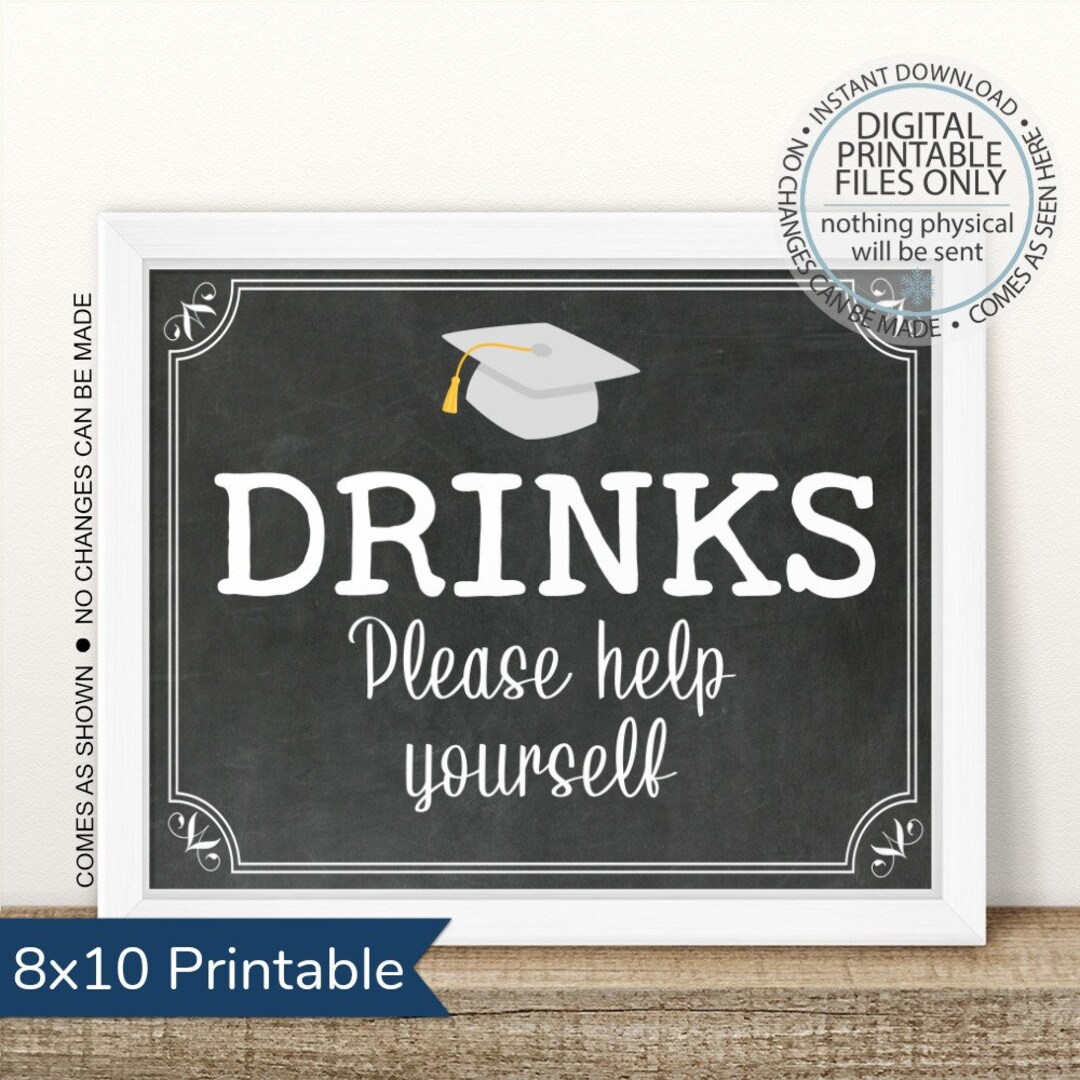 Printable Graduation Party Drink Station Sign, Open House Sign ...