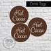 Printable Hot Cocoa Bar Tags, Hot Chocolate Tags, Drink Tags, Drink ...