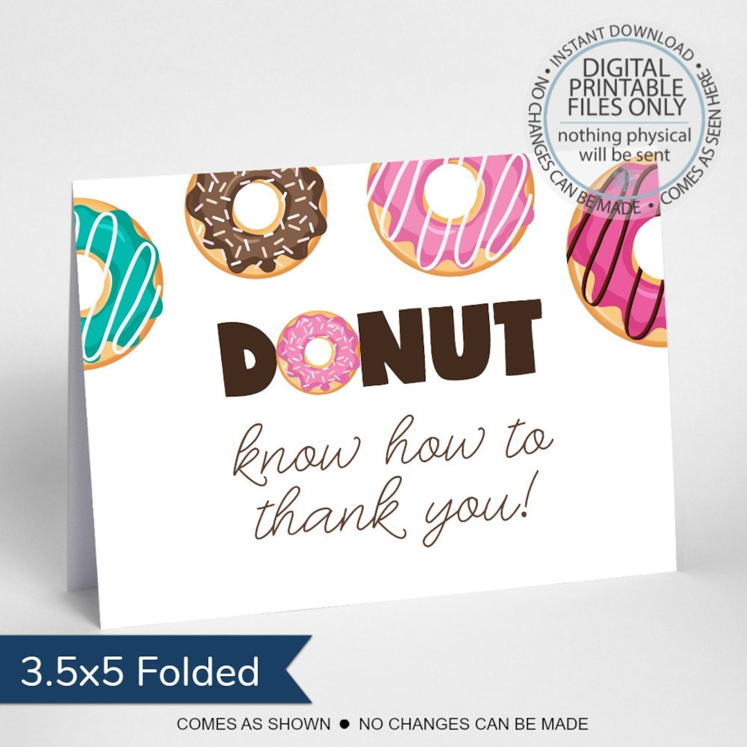 Printable Donut Thank You Card, Appreciation Card, Donut Know How to ...