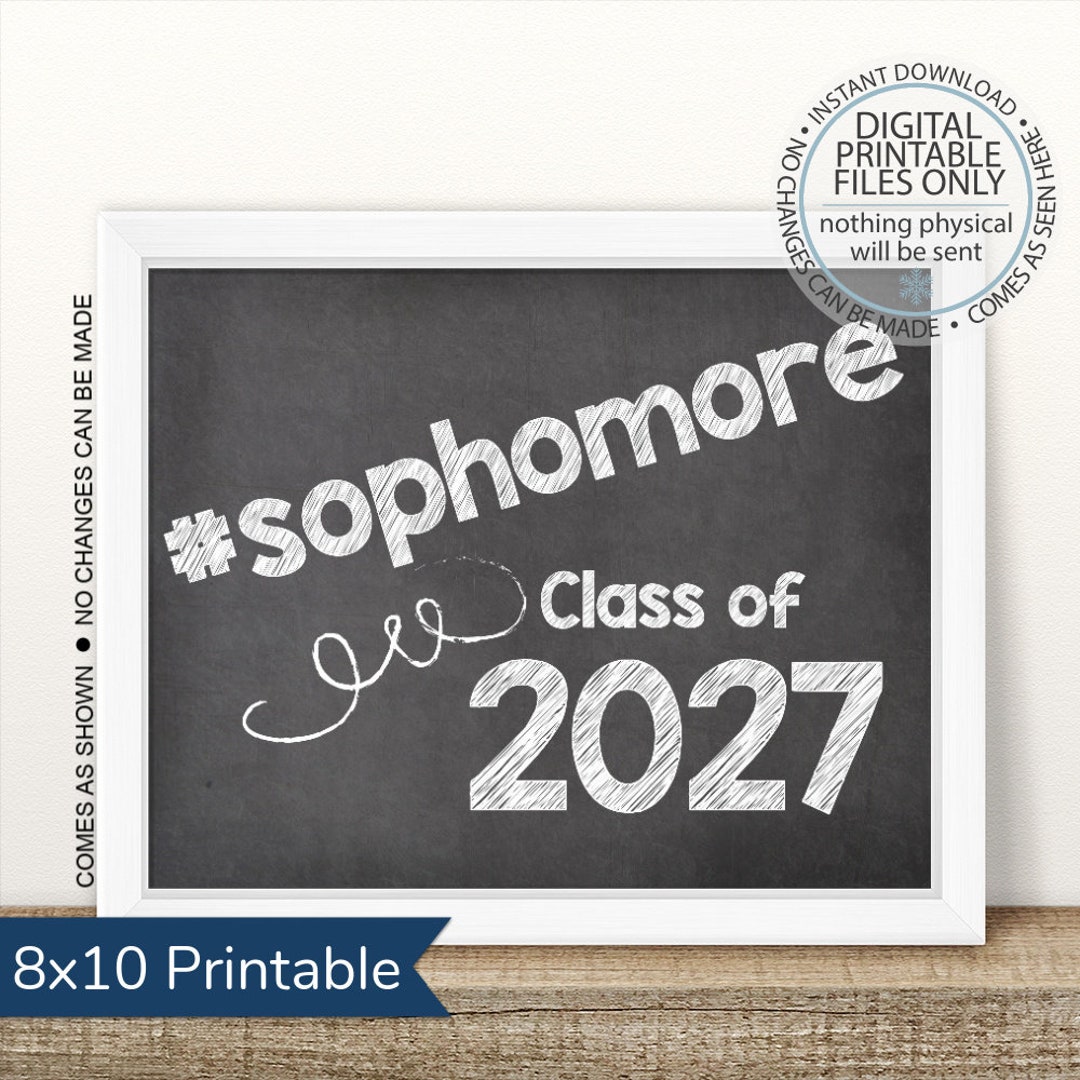 Sophomore Class of 2027, First Day of Sophomore Year, Printable First ...