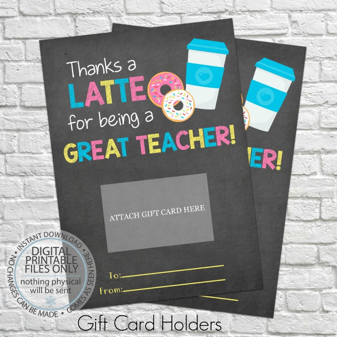 Thanks a Latte for Being a Great Teacher, Gift Card Holder, Thank You ...