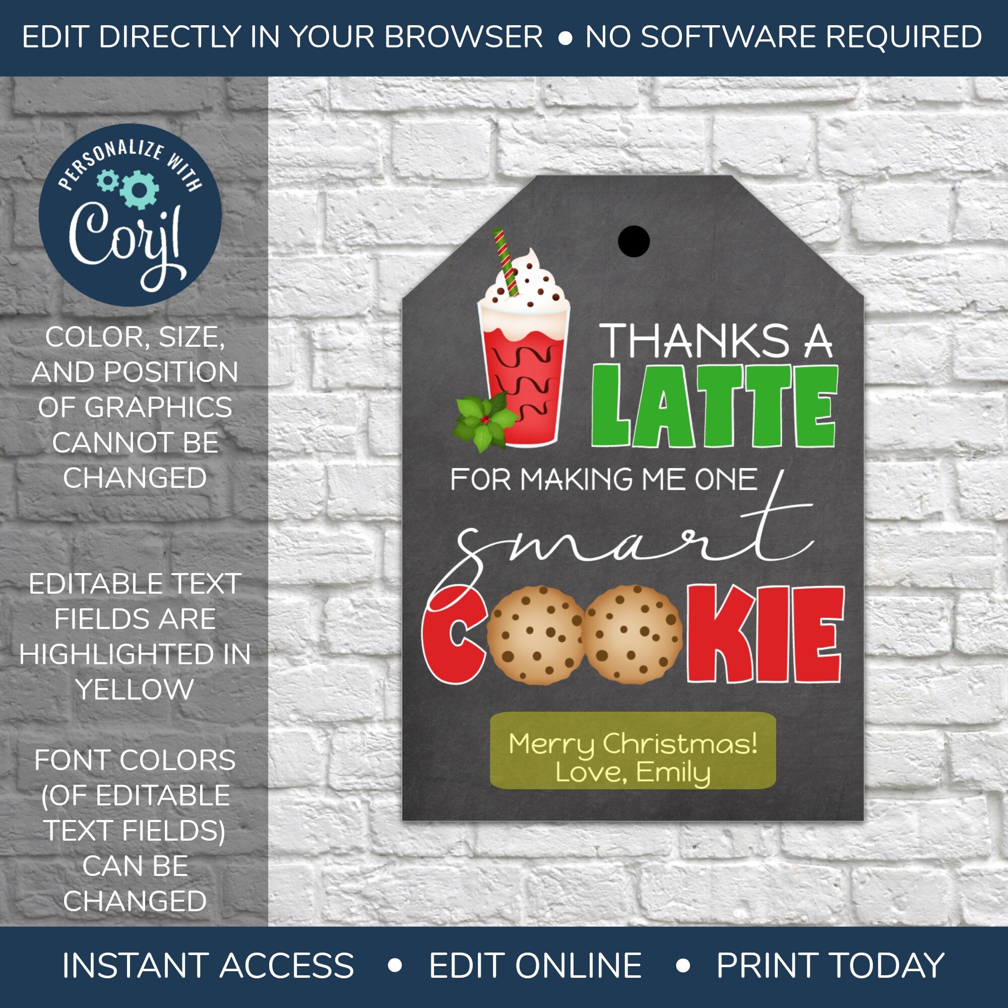 EDITABLE One Smart Cookie Tags, Printable Thank a Latte, Making Me One ...