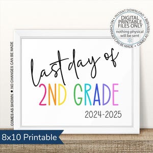 Printable Last Day of 2nd Grade 2024-2025, Last Day of School Printable ...