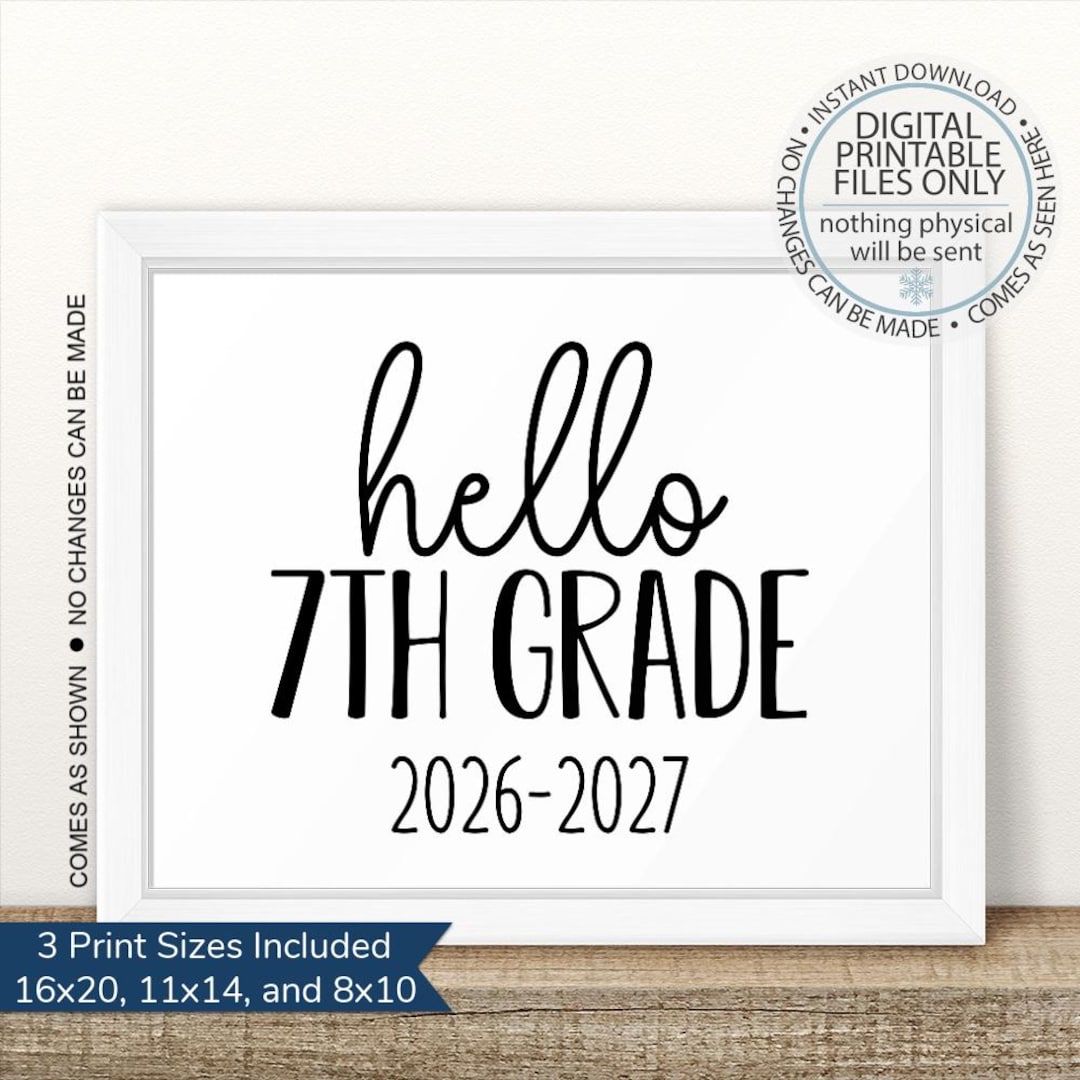 Printable Hello 7th Grade 2026-2027, First Day of School Printable ...